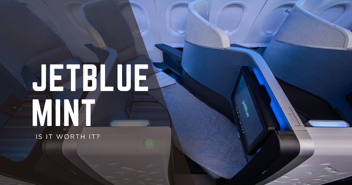 Is JetBlue Mint Worth It for Your Next Flight?